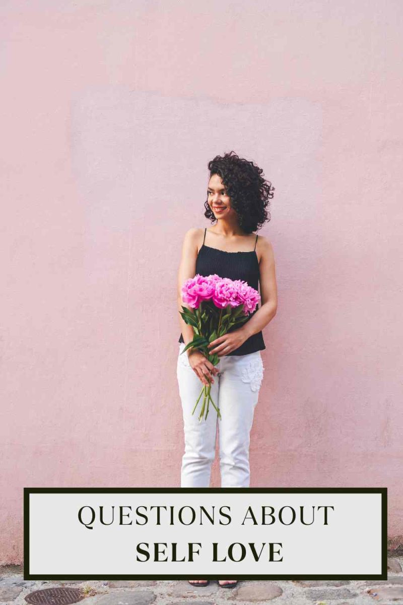 53+ Questions About Self Love With Assessment!