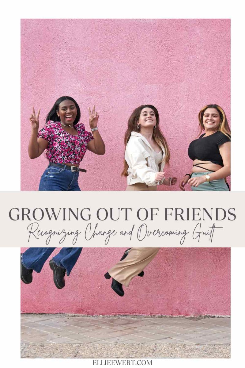 Growing Out of Friends: Recognizing Change and Overcoming Guilt