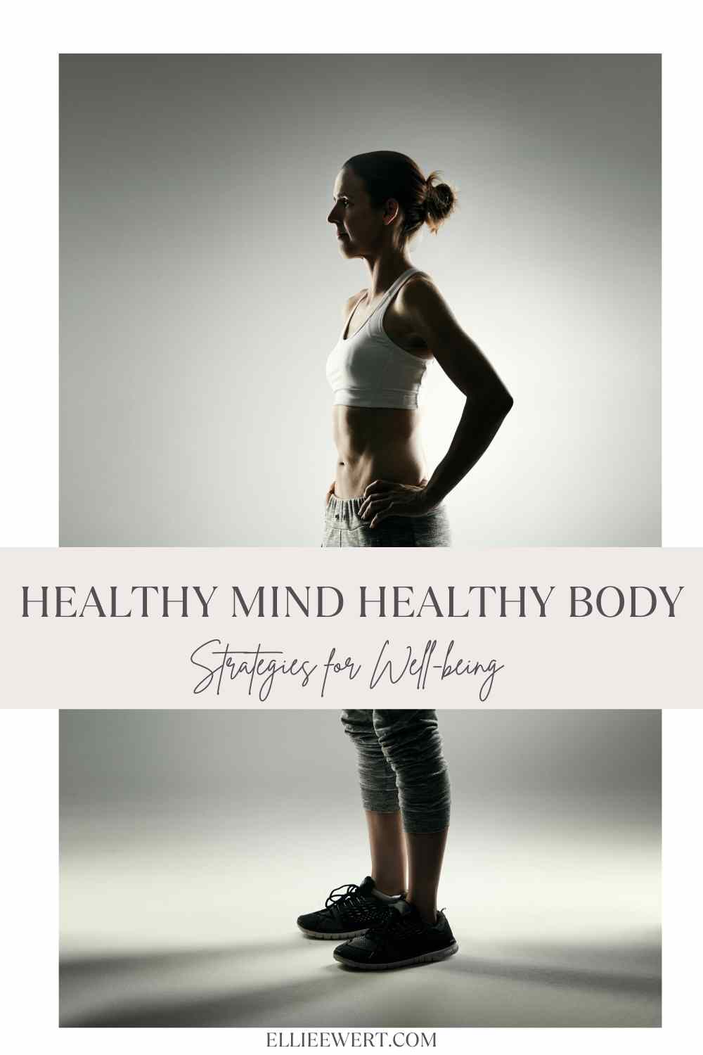 Healthy Mind Healthy Body: Strategies for Well-being