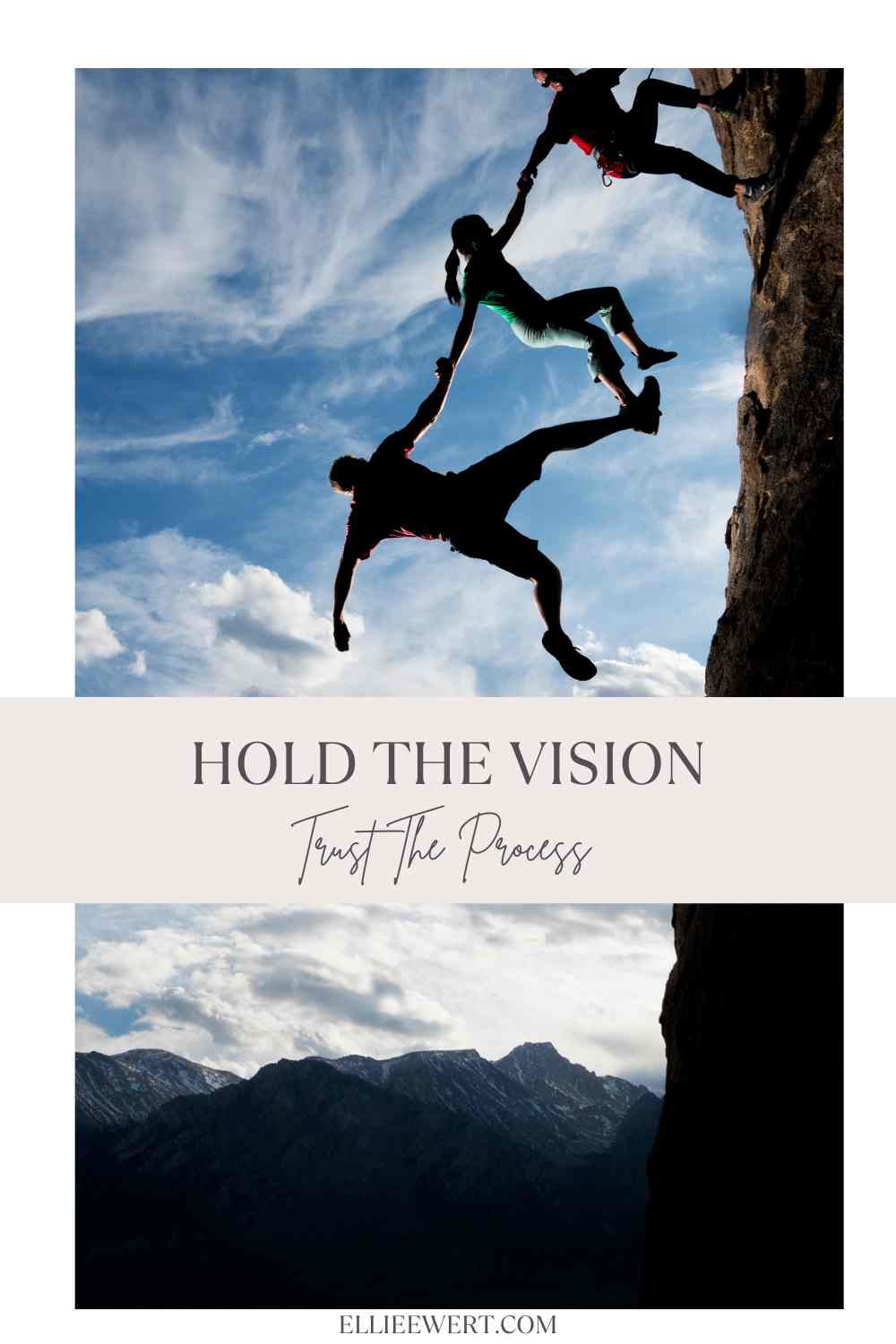 Hold the Vision Trust the Process: Strategies for Success