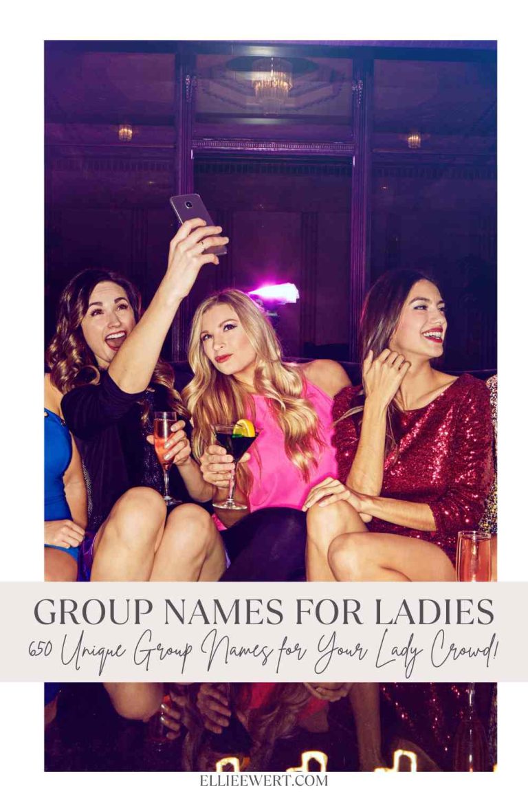 650 Unique Group Names for Ladies!